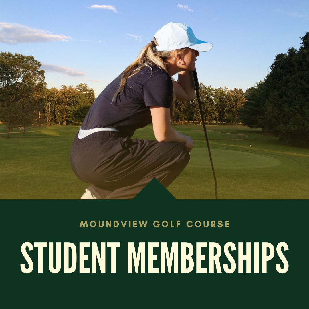 Student Membership - MoundView Golf Course